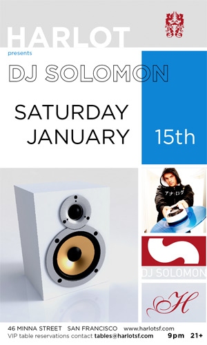 DJ Solomon - San Francisco, CA - on Sat Jan 15, 2011 at Harlot ...