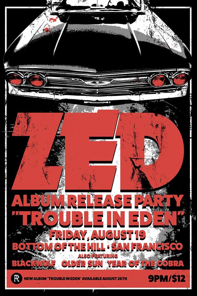 ZED Album Release Show - San Francisco, CA - on Fri Aug 19, 2016 at ...